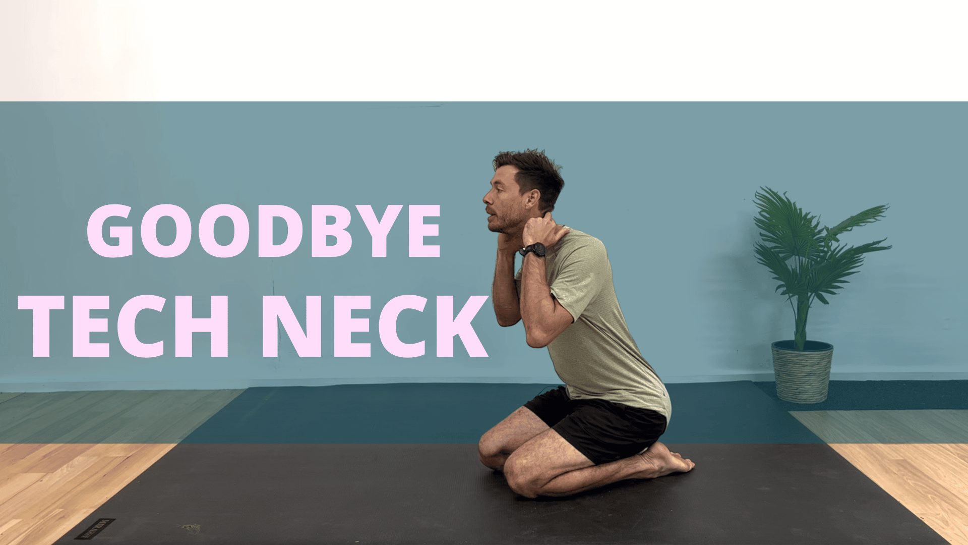 COMBAT YOUR TECH NECK - MOTUM Health