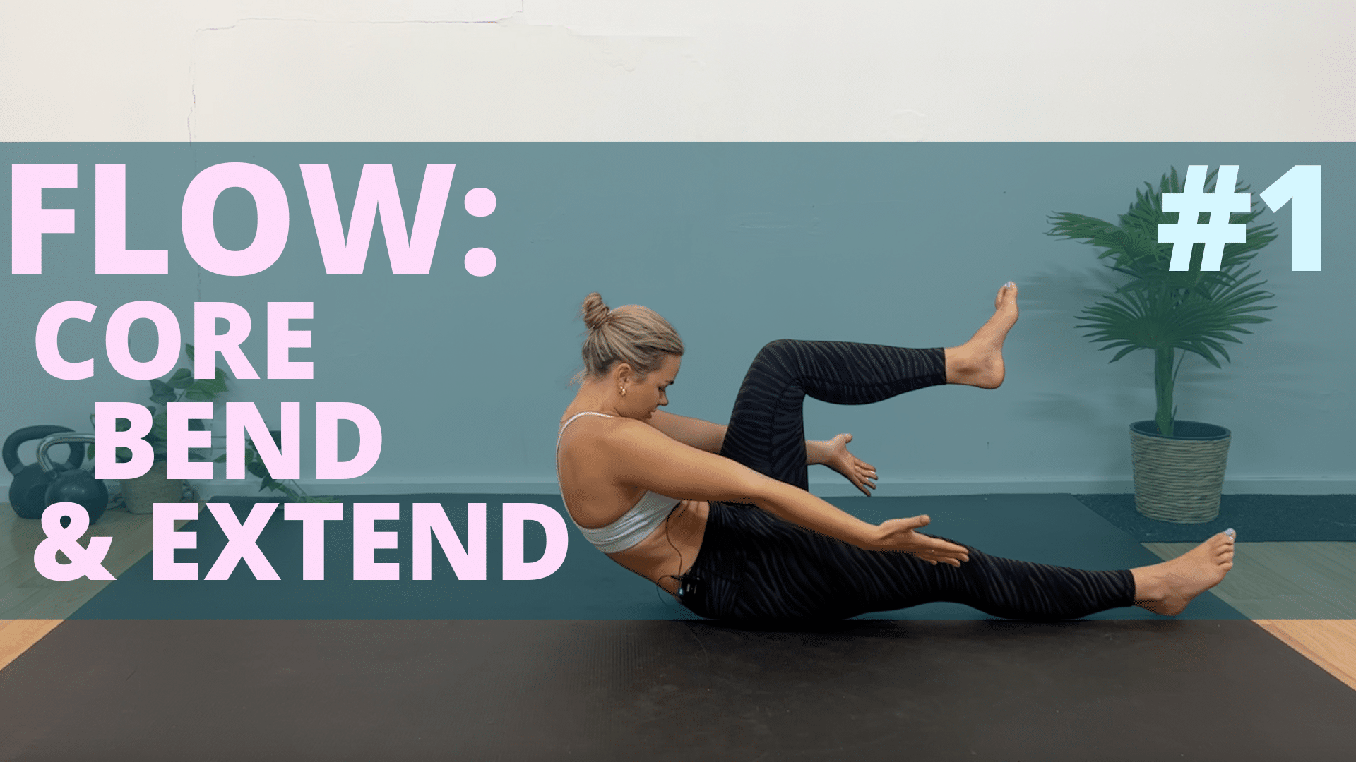 CORE BEND & EXTEND FLOW 1 - MOTUM Health